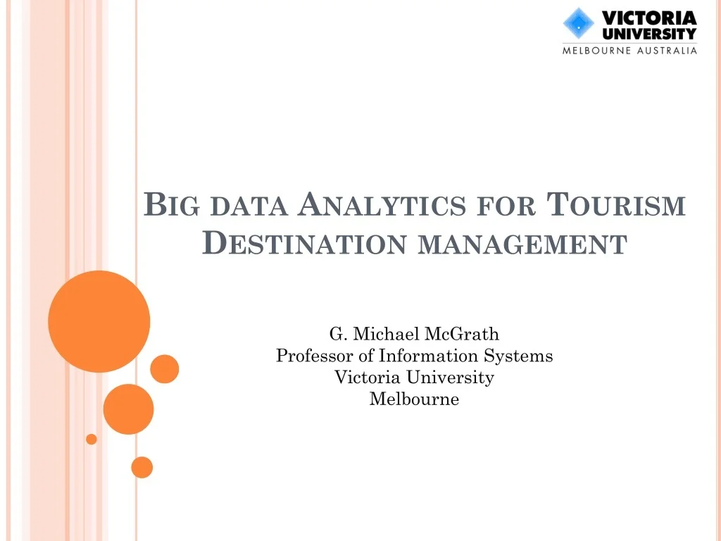 PPT - Big data Analytics for Tourism Destination management PowerPoint ...