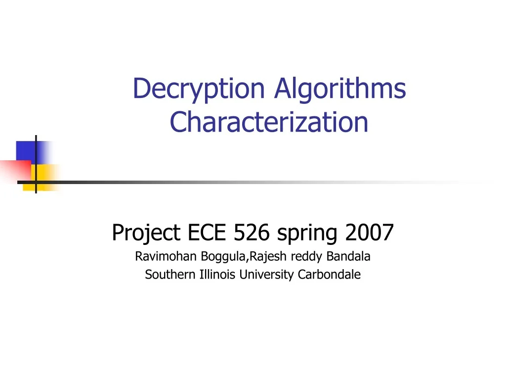 PPT - Decryption Algorithms Characterization PowerPoint Presentation ...