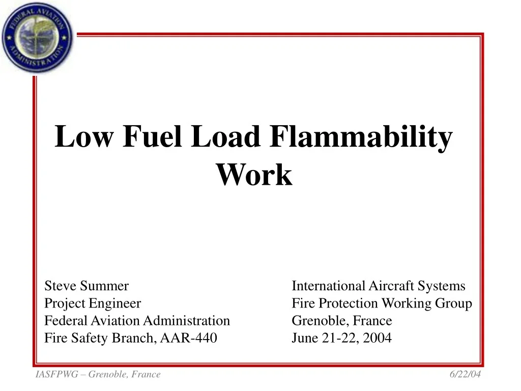 PPT - Low Fuel Load Flammability Work PowerPoint Presentation, free ...