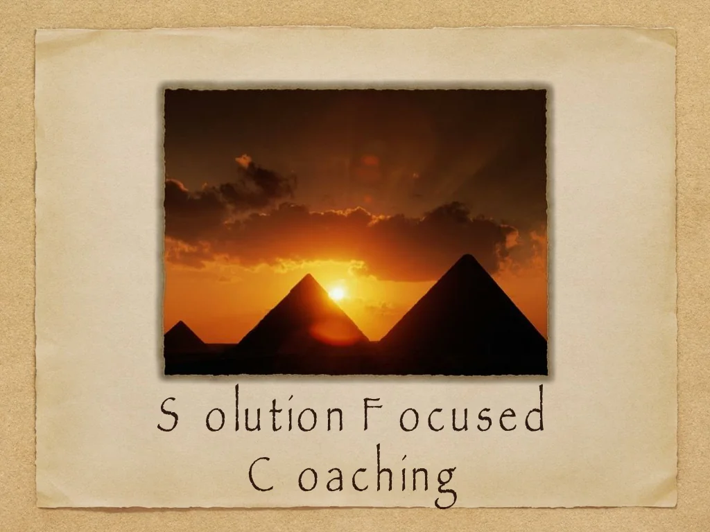 PPT - Solution Focused Coaching PowerPoint Presentation, free download ...