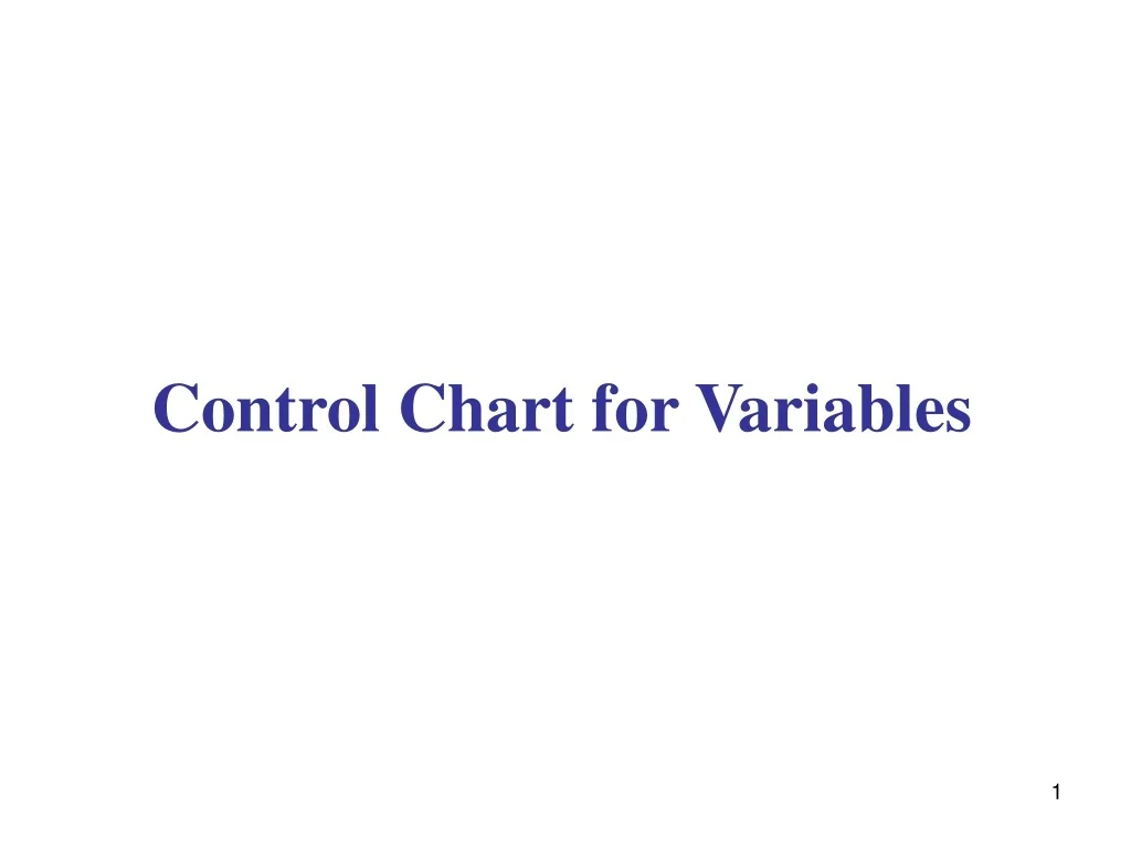 PPT - Control Chart for Variables PowerPoint Presentation, free ...