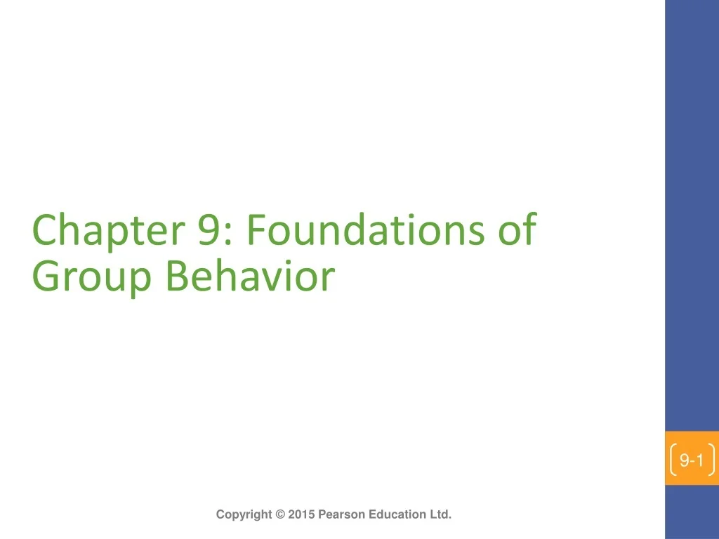 PPT - Chapter 9: Foundations of Group Behavior PowerPoint Presentation - ID:9566837