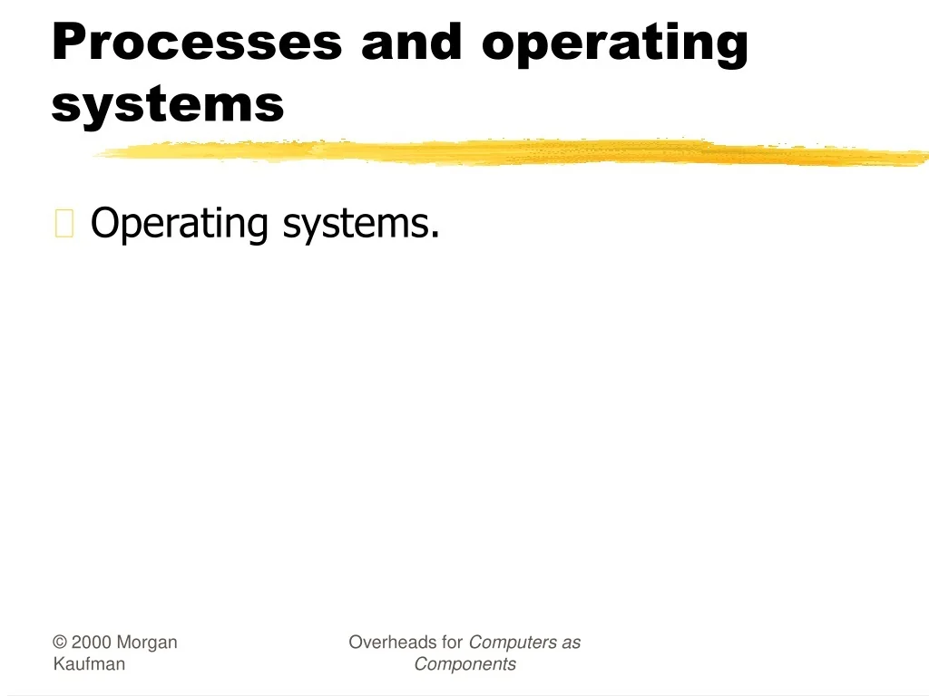 PPT - Managing Operating System Processes and Resources PowerPoint ...