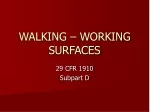 PPT - Walking And Working Surfaces PowerPoint Presentation, free ...