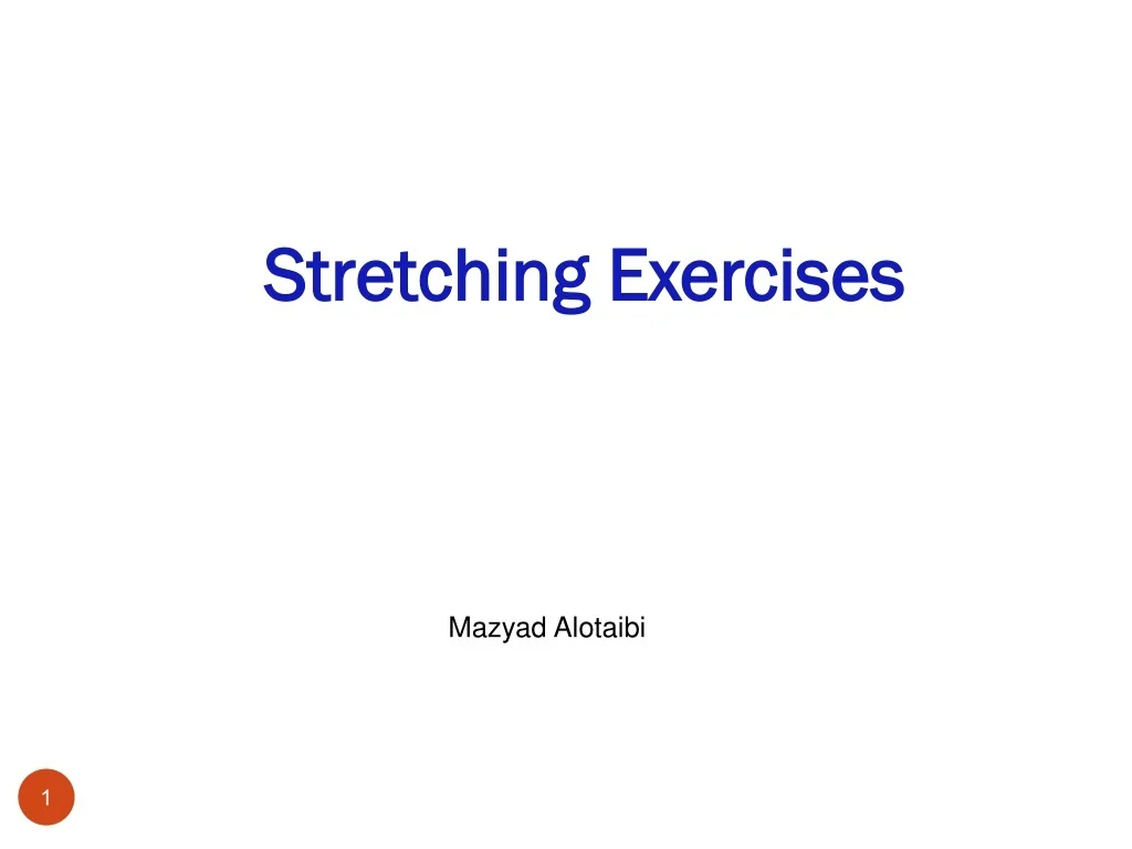 PPT - Stretching Exercises PowerPoint Presentation, free download - ID ...