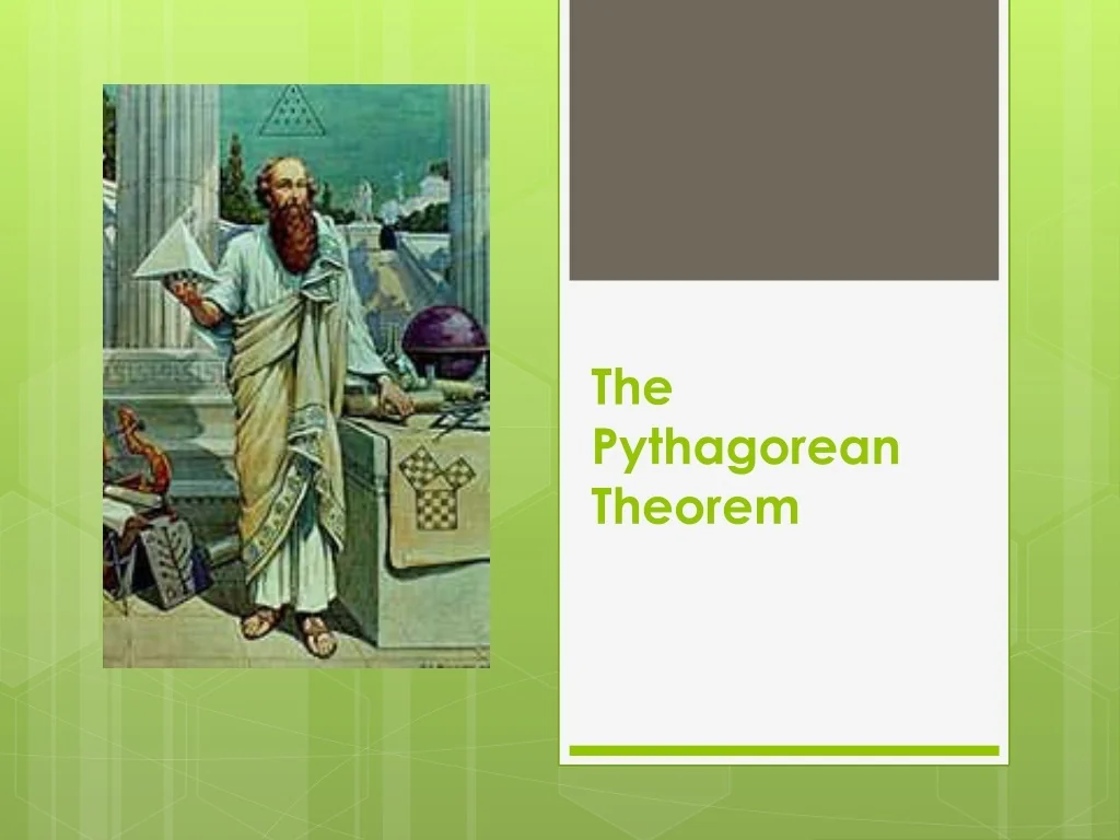 PPT - The Pythagorean Theorem PowerPoint Presentation, free download ...