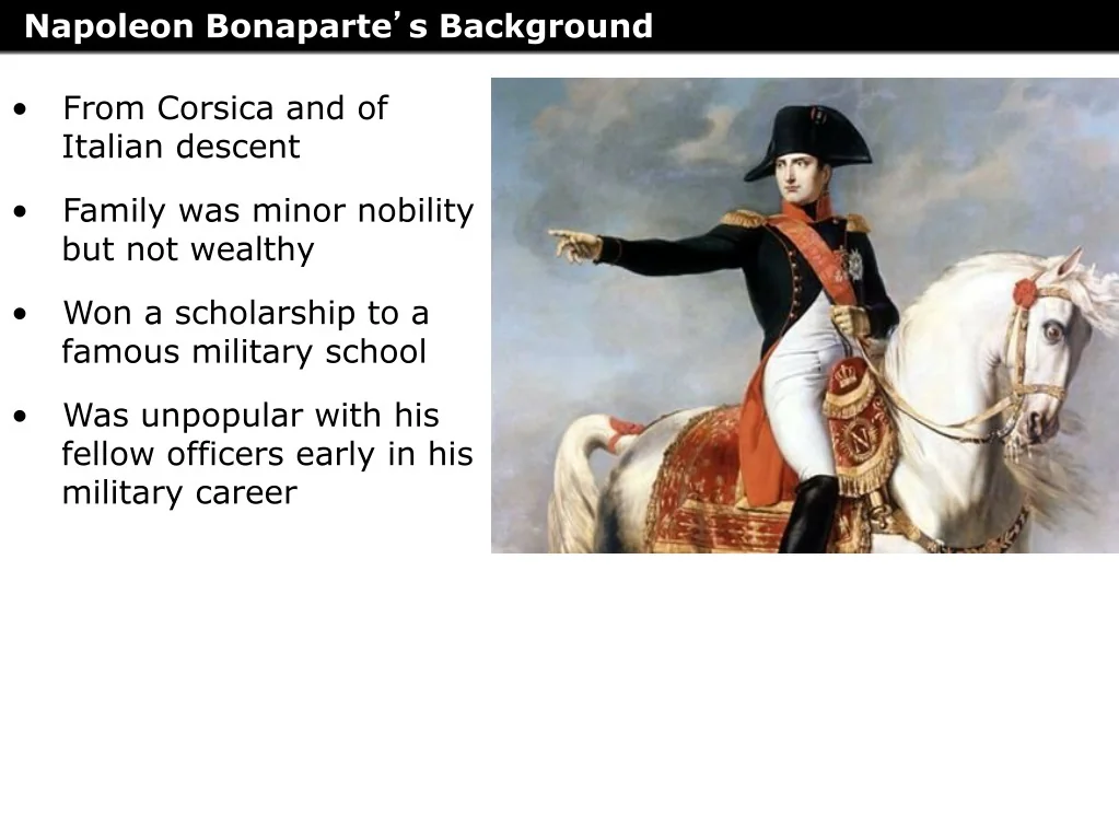 PPT - Napoleon Bonaparte ’ s Background PowerPoint Presentation, free ...