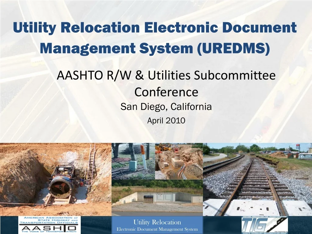 PPT - Utility Relocation Electronic Document Management System (UREDMS ...