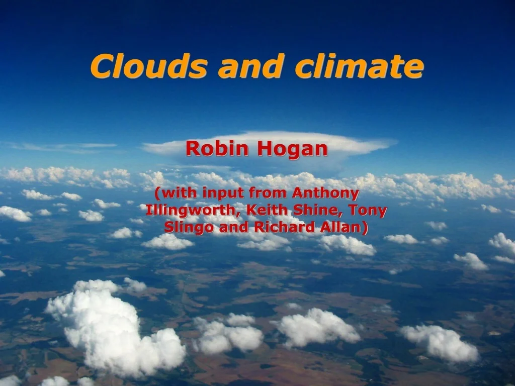 PPT - Clouds and climate PowerPoint Presentation, free download - ID ...