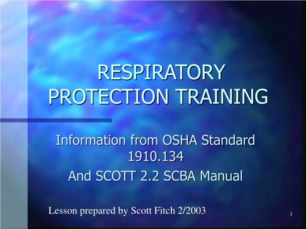 PPT - RESPIRATORY PROTECTION TRAINING PowerPoint Presentation, free ...