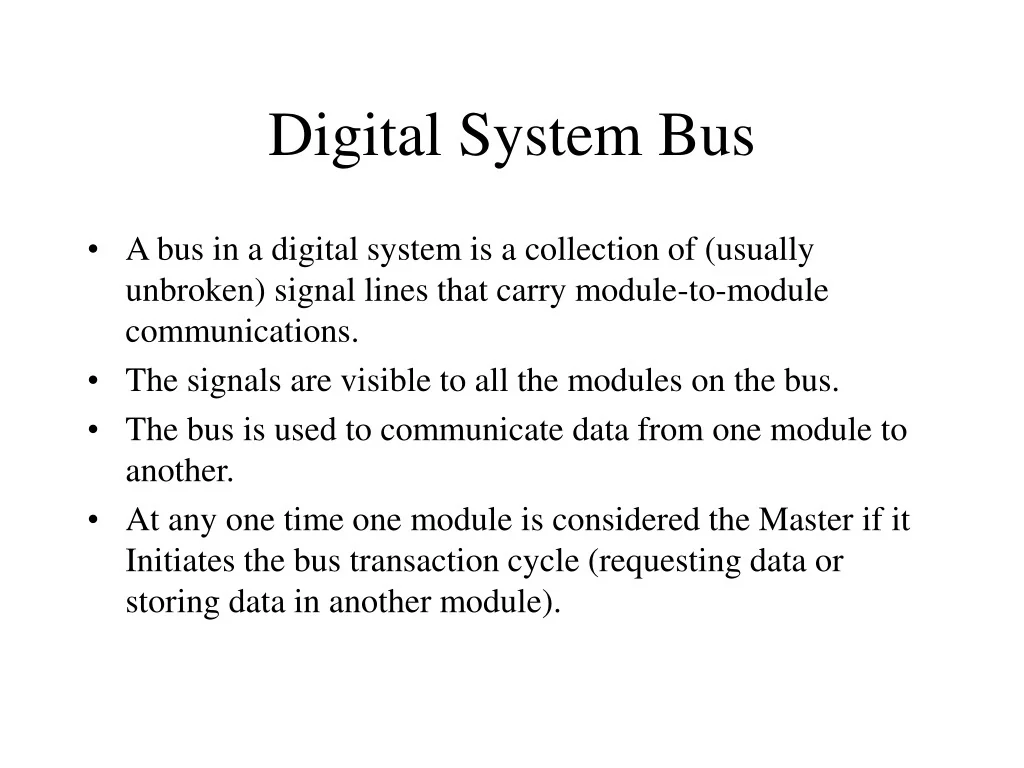PPT - Digital System Buses for Efficient Data Communication PowerPoint ...