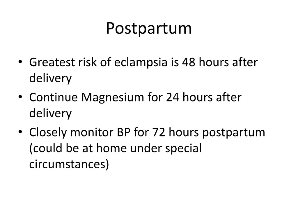 PPT - Postpartum Care: Managing Hypertension and Eclampsia Risks After ...
