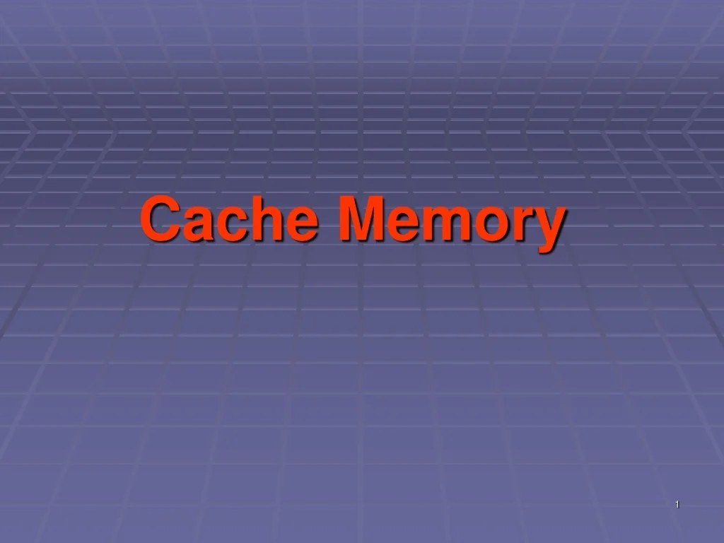 PPT - Cache Memory PowerPoint Presentation, free download - ID:9578085
