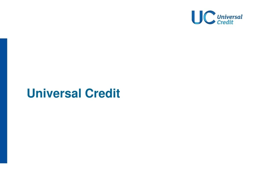 PPT - Universal Credit PowerPoint Presentation, free download - ID:9578397