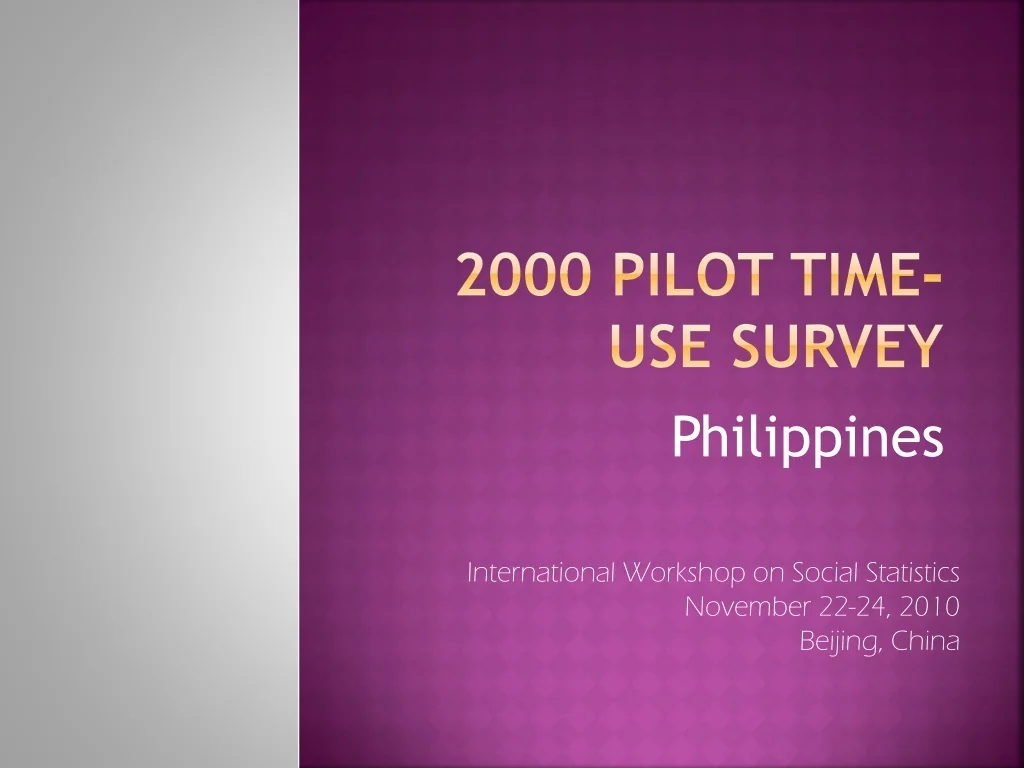 PPT - 2000 Pilot time-use SURVEY PowerPoint Presentation, free download ...