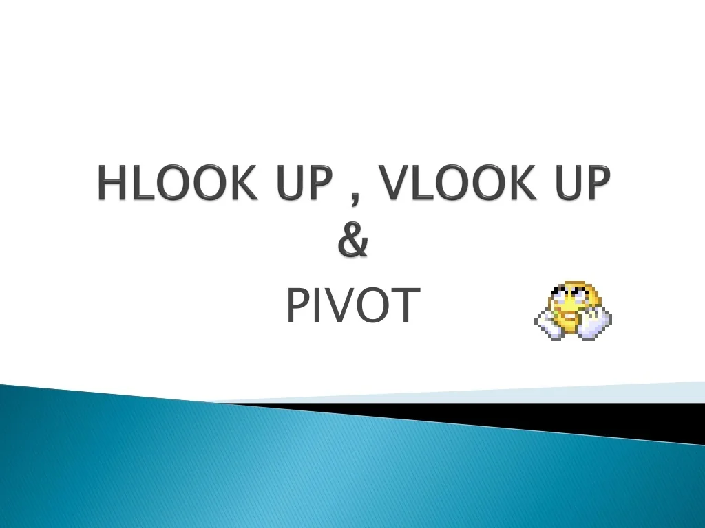 PPT - HLOOK UP , VLOOK UP & PowerPoint Presentation, free download - ID ...