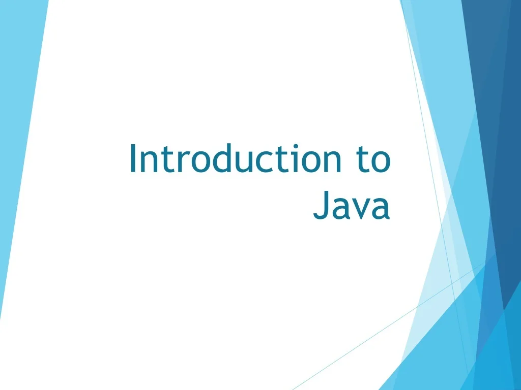 PPT - Introduction to Java: Class, Objects, and Methods PowerPoint Presentation - ID:9580535