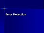 PPT - Chapter 6: Errors, Error Detection, and Error Control PowerPoint Presentation - ID:142140