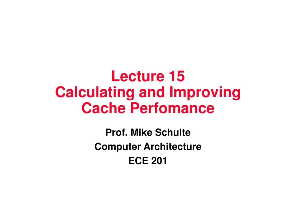 PPT - Improving Cache Performance in Computer Architecture PowerPoint ...