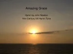 PPT - Amazing Grace PowerPoint Presentation, free download - ID:5457257