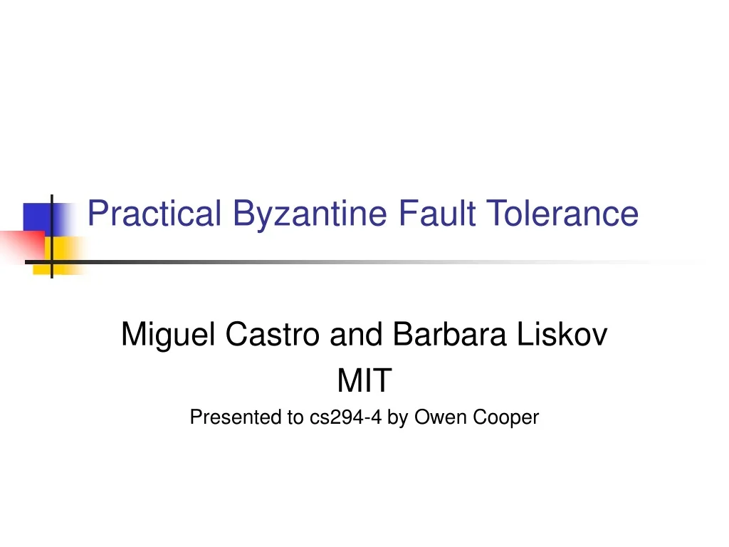 PPT - Practical Byzantine Fault Tolerance Protocol Overview PowerPoint ...