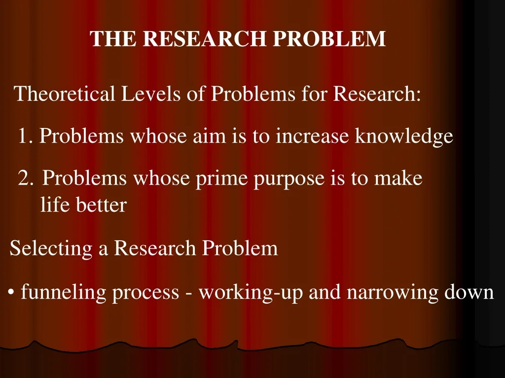 PPT - THE RESEARCH PROBLEM PowerPoint Presentation, free download - ID ...