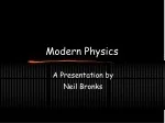 PPT - Modern Physics PowerPoint Presentation, free download - ID:1401724