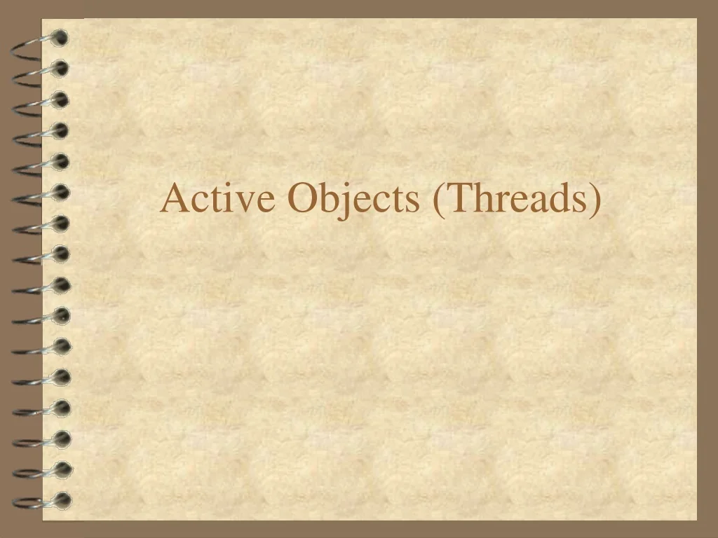 PPT - Mastering Java Threads: Active Objects Programming Guide ...