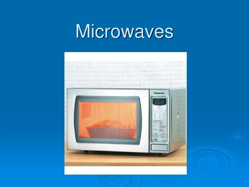 PPT - Microwaves PowerPoint Presentation, free download - ID:9586366