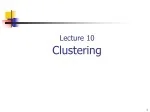 PPT - Lecture 10 Clustering PowerPoint Presentation, free download - ID ...