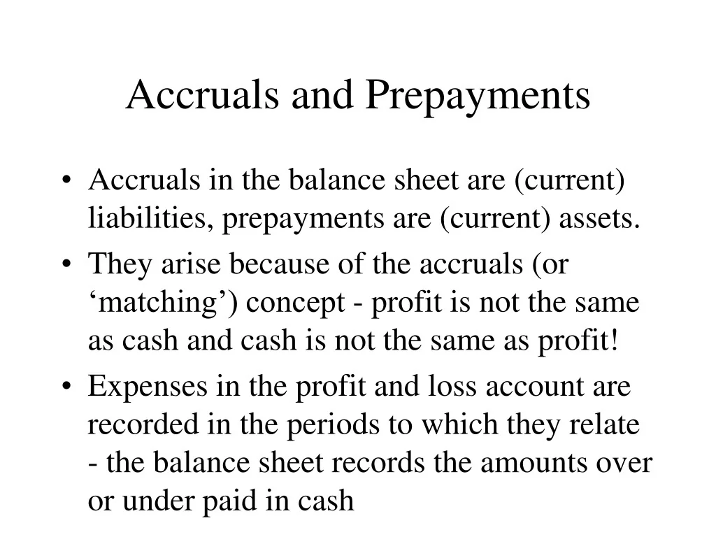 PPT - Accruals and Prepayments PowerPoint Presentation, free download ...