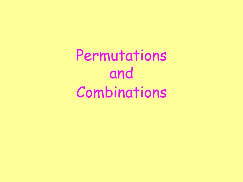 Ppt Permutations And Combinations Powerpoint Presentation Free