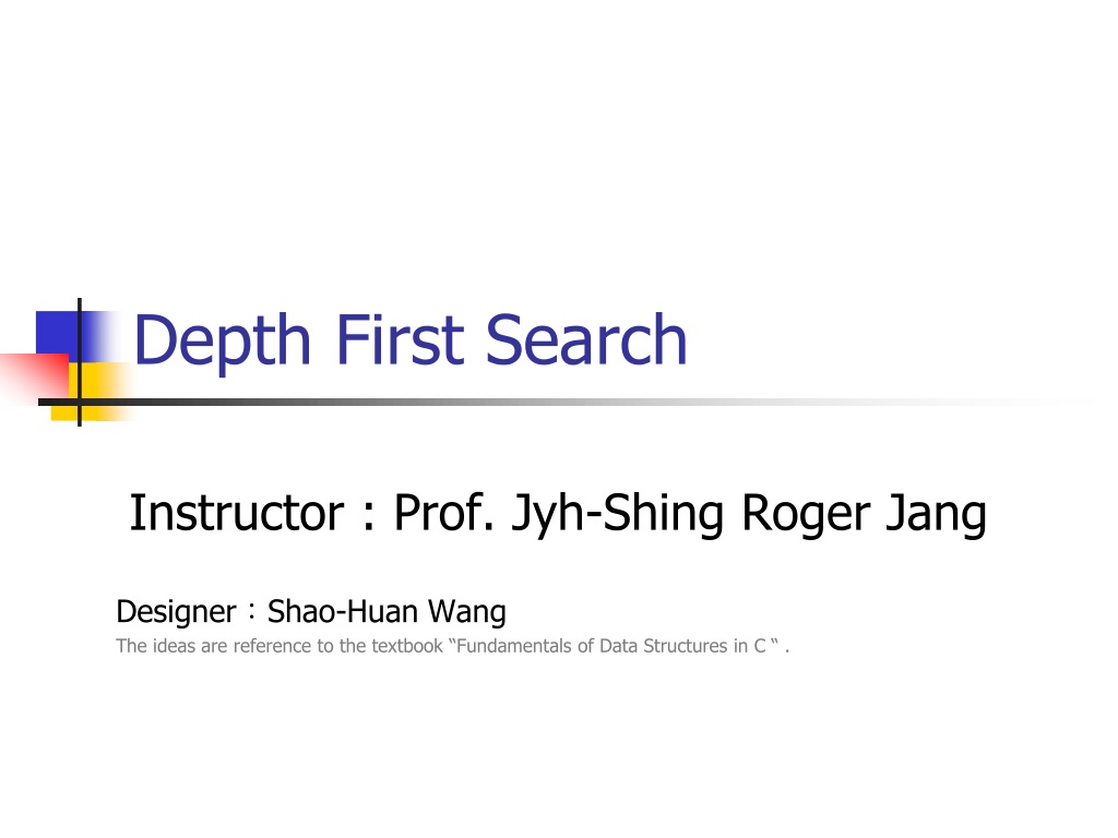 PPT - Depth First Search PowerPoint Presentation, free download - ID ... PPT - Depth First Search PowerPoint Presentation, free download - ID ...
