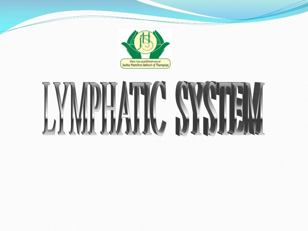 PPT - Understanding the Lymphatic System: Functions and Components ...