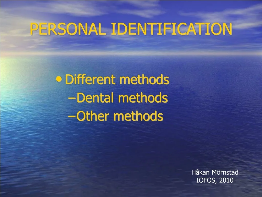 PPT - PERSONAL IDENTIFICATION PowerPoint Presentation, free download ...