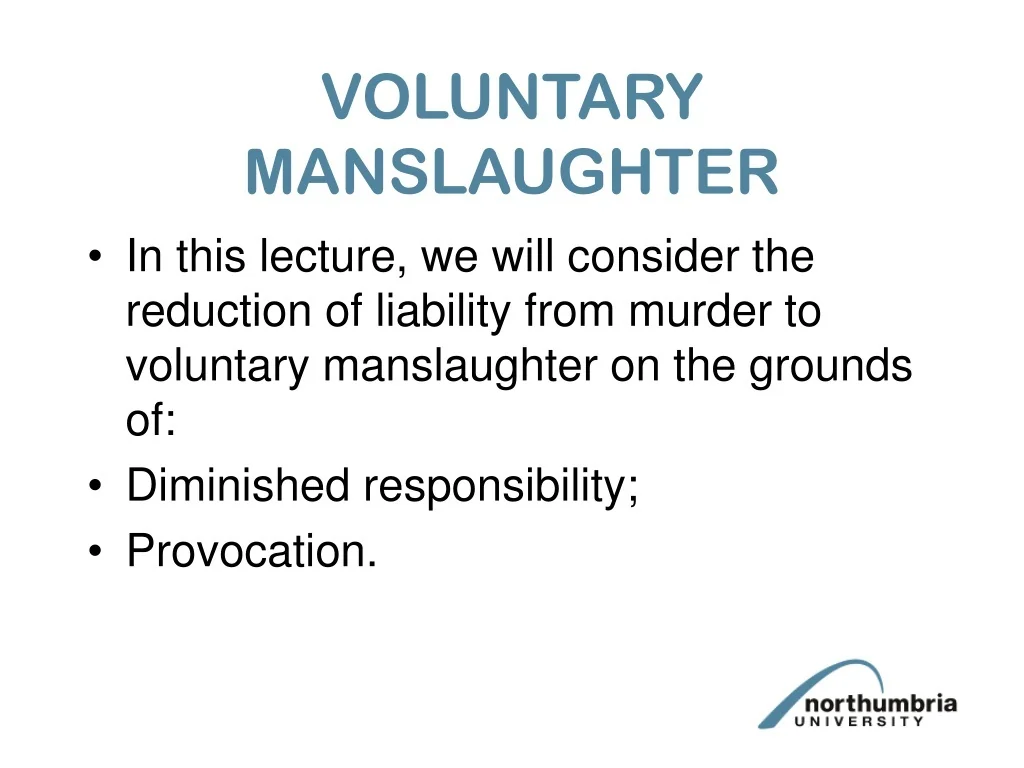 Ppt Voluntary Manslaughter Powerpoint Presentation Free Download