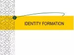 PPT - IDENTITY FORMATION PowerPoint Presentation, free download - ID ...