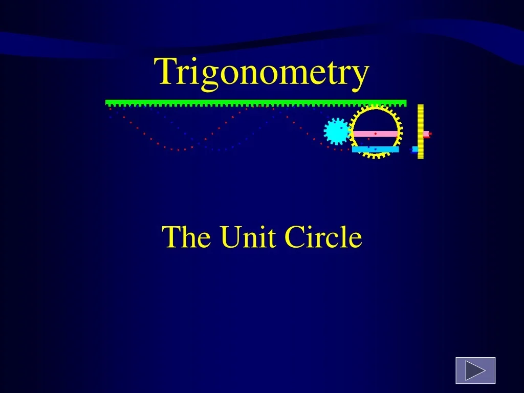 PPT - Trigonometry and the Unit Circle PowerPoint Presentation, free ...