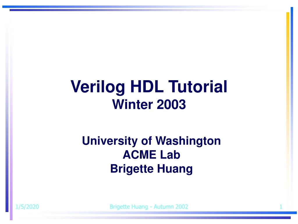 Ppt Verilog Hdl Tutorial Circuit Modeling Basics Powerpoint