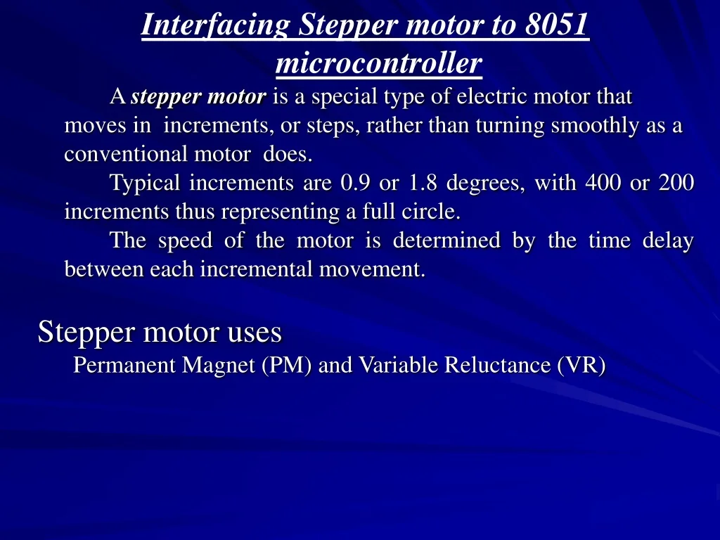 PPT - Interfacing Stepper motor to 8051 microcontroller PowerPoint Presentation - ID:9598029