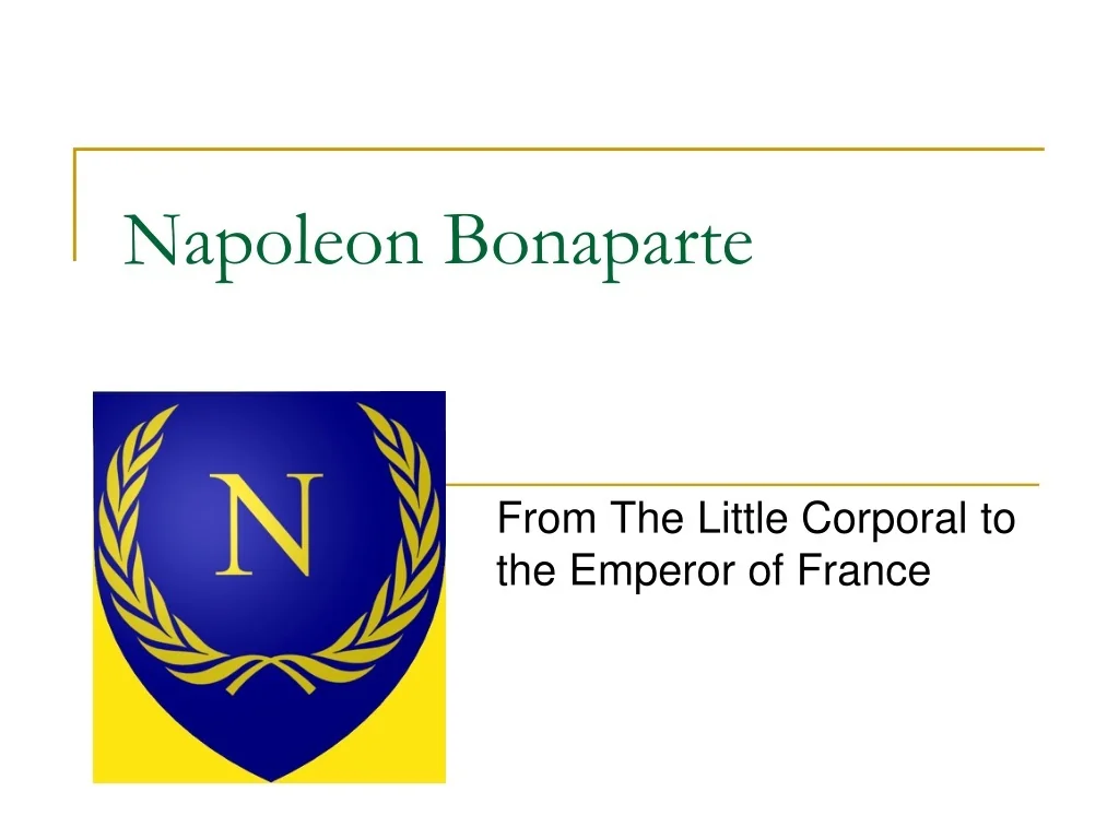 PPT - Napoleon Bonaparte PowerPoint Presentation, free download - ID ...