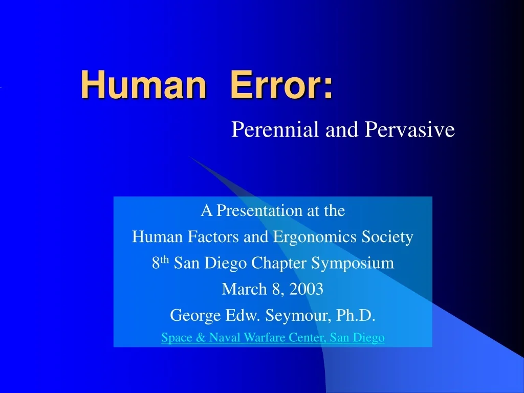 PPT - Human Error: PowerPoint Presentation, free download - ID:9598637