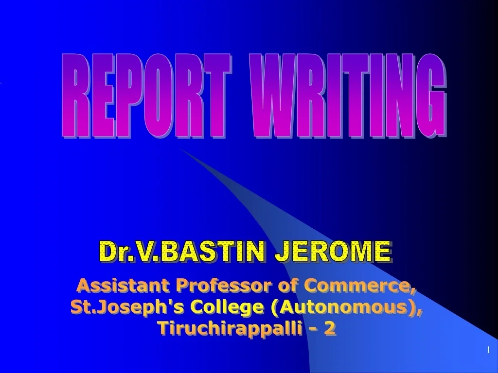 PPT - REPORT WRITING PowerPoint Presentation, free download - ID:9599394