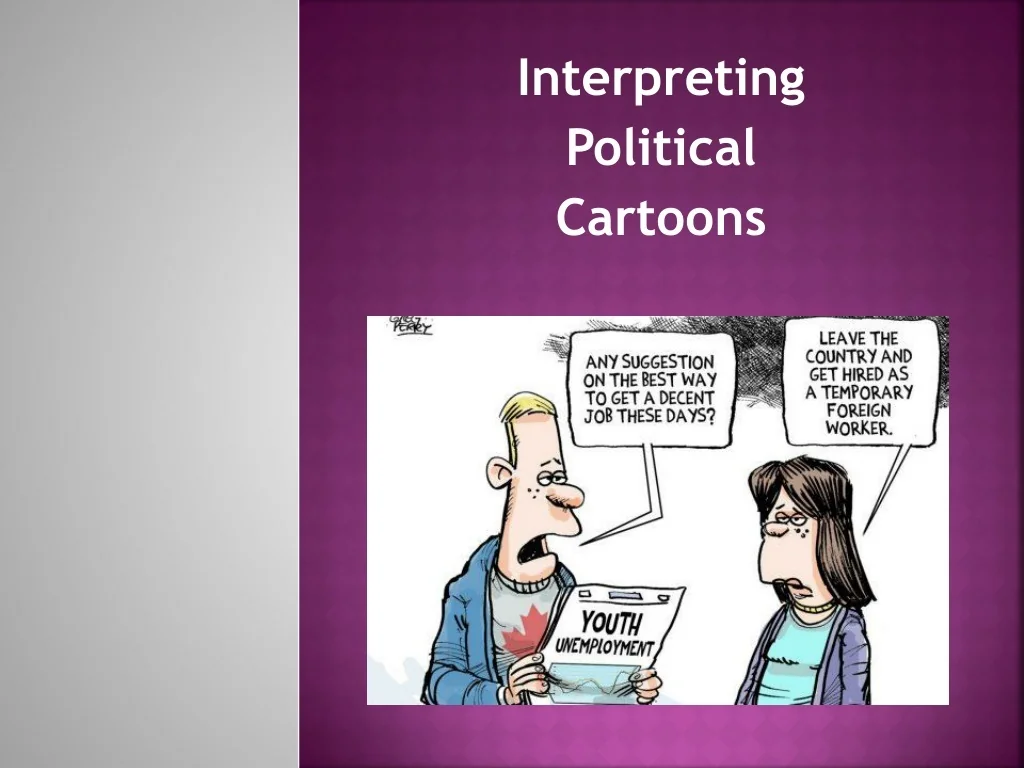 PPT - Interpreting Political Cartoons PowerPoint Presentation, free ...