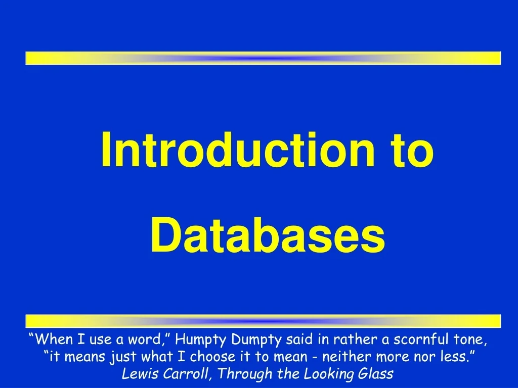 PPT - Introduction to Databases PowerPoint Presentation, free download ...