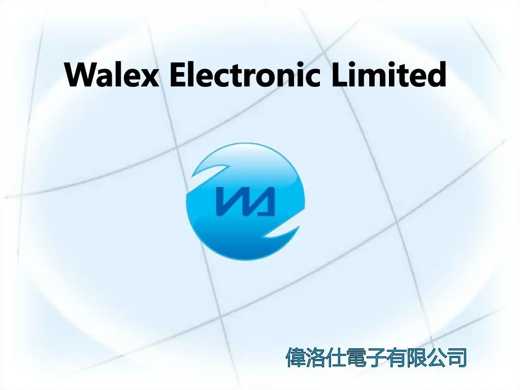PPT - Walex Electronic Limited PowerPoint Presentation, free download ...