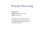 PPT - Unit Operations in Polymer Processing PowerPoint Presentation ...