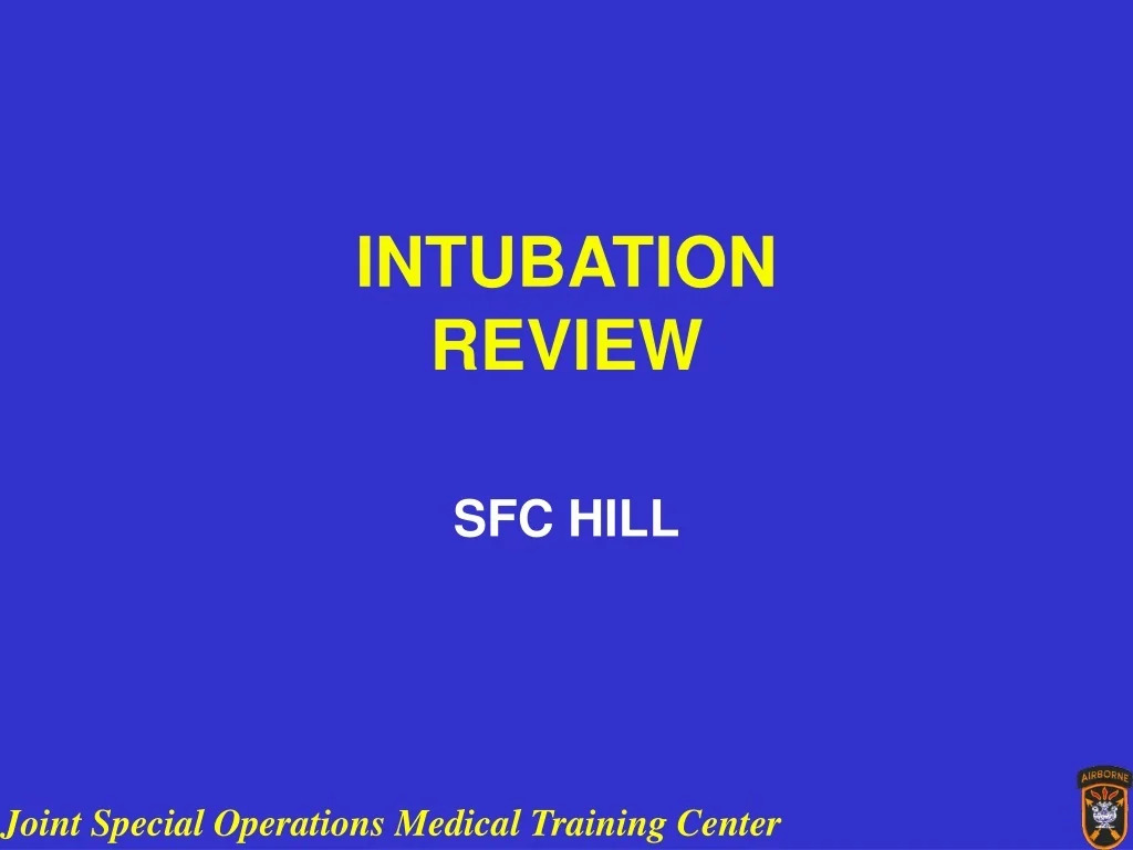PPT - INTUBATION REVIEW PowerPoint Presentation, free download - ID:9603299