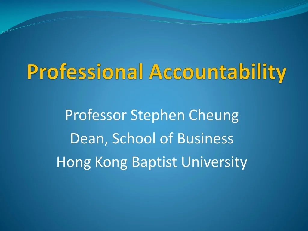 PPT - Professional Accountability PowerPoint Presentation, free ...