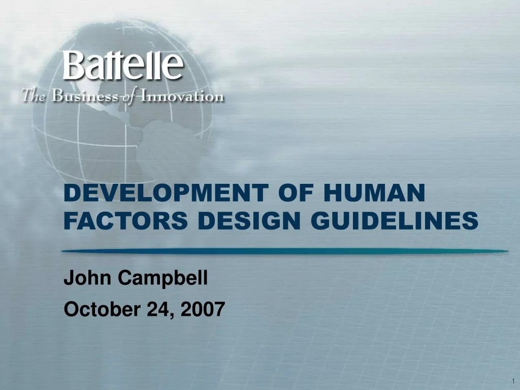 PPT - DEVELOPMENT OF HUMAN FACTORS DESIGN GUIDELINES PowerPoint ...